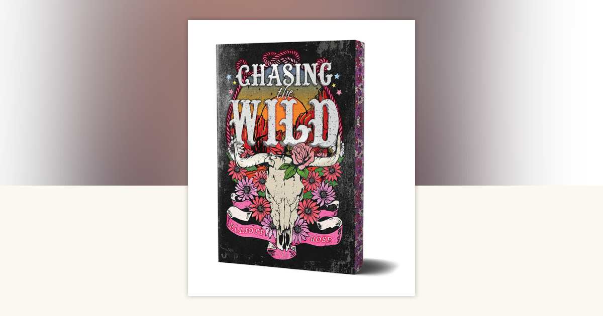 Chasing the Wild: Deluxe Limited Edition by Elliott Rose: 9781496758897 ...