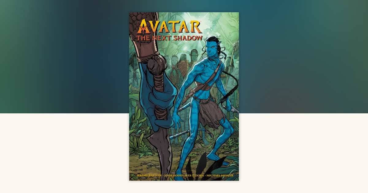 Avatar: The Next Shadow by Jeremy Barlow: 9781506722429 ...