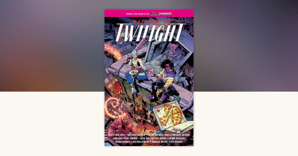 From the World of Minor Threats: Welcome to Twilight Volume 1 by Patton ...