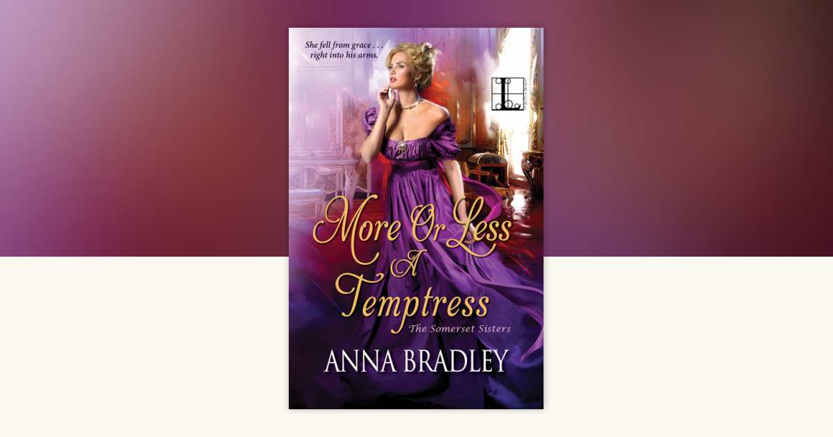 More or Less a Temptress by Anna Bradley: 9781516105373 ...
