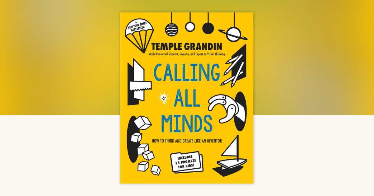 Calling All Minds by Temple Grandin, Ph.D.: 9781524738228 ...