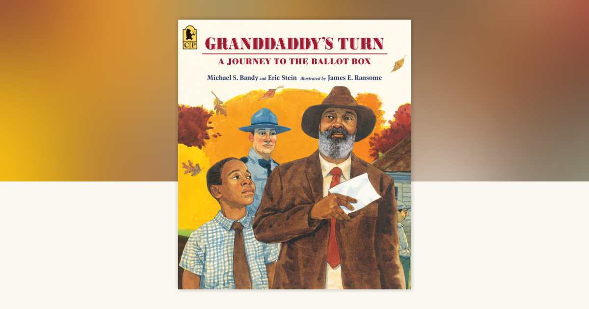 Granddaddy's Turn by Michael S. Bandy, Eric Stein: 9781536205619 ...
