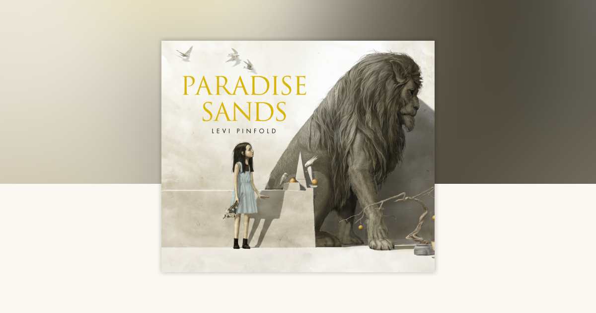 Paradise Sands by Levi Pinfold: 9781536212822 | PenguinRandomHouse.com ...