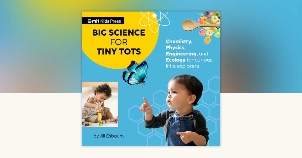 Big Science for Tiny Tots Four-Book Collection by Jill Esbaum ...