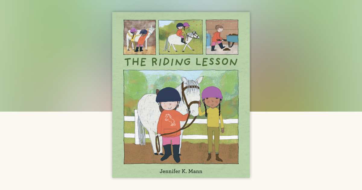 The Riding Lesson by Jennifer K. Mann: 9781536235265 ...