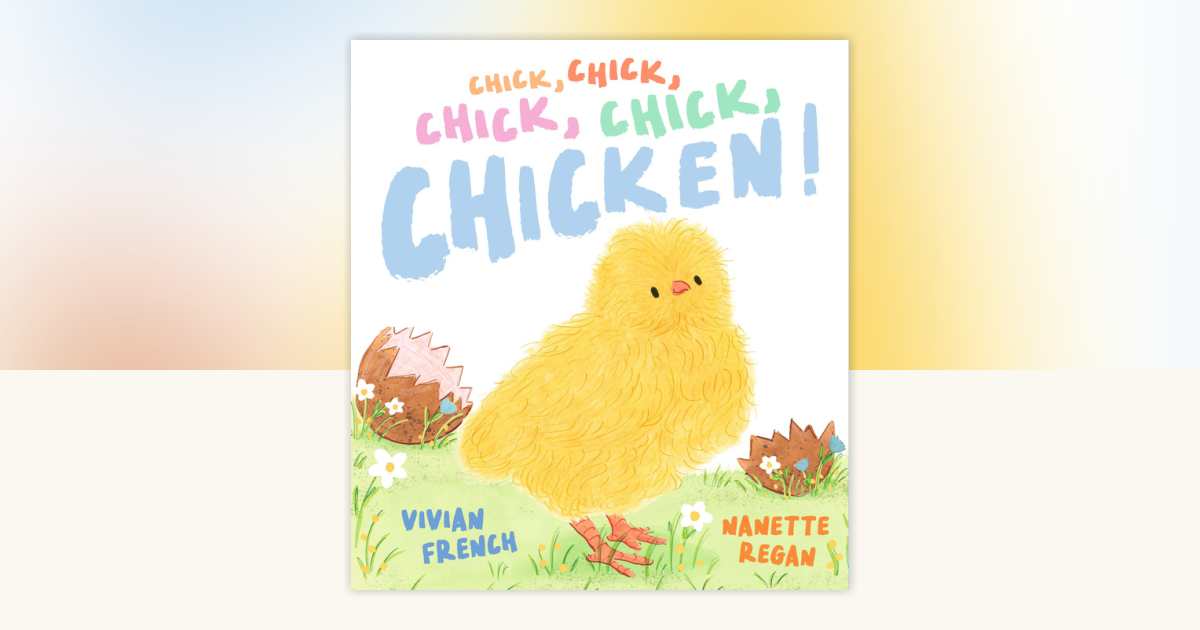 Chick, Chick, Chick, Chick, Chicken! by Vivian French: 9781536239058 ...