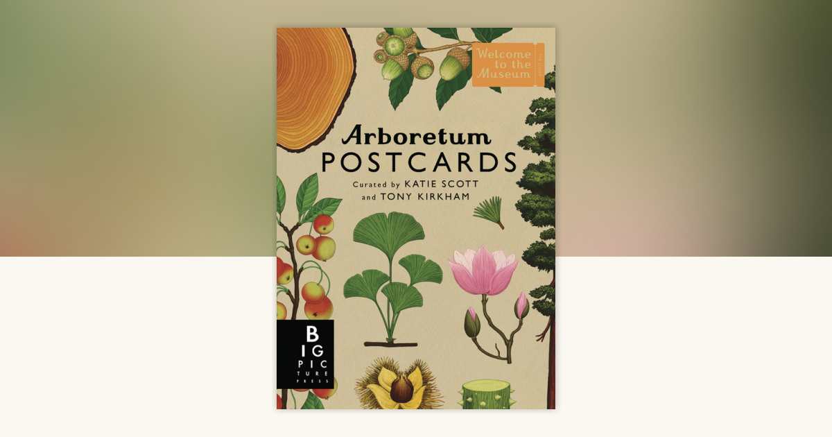 Arboretum Postcard Box Set by Tony Kirkham: 9781536241570 | PenguinRandomHouse.com: Books