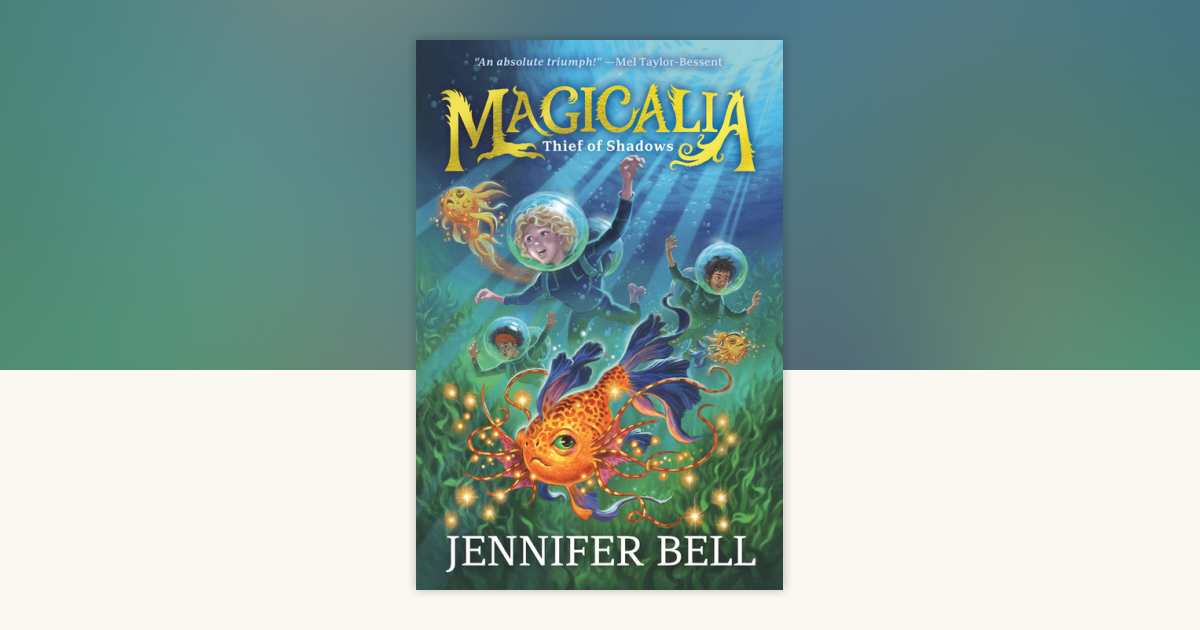 Magicalia: Thief of Shadows by Jennifer Bell: 9781536241617 ...