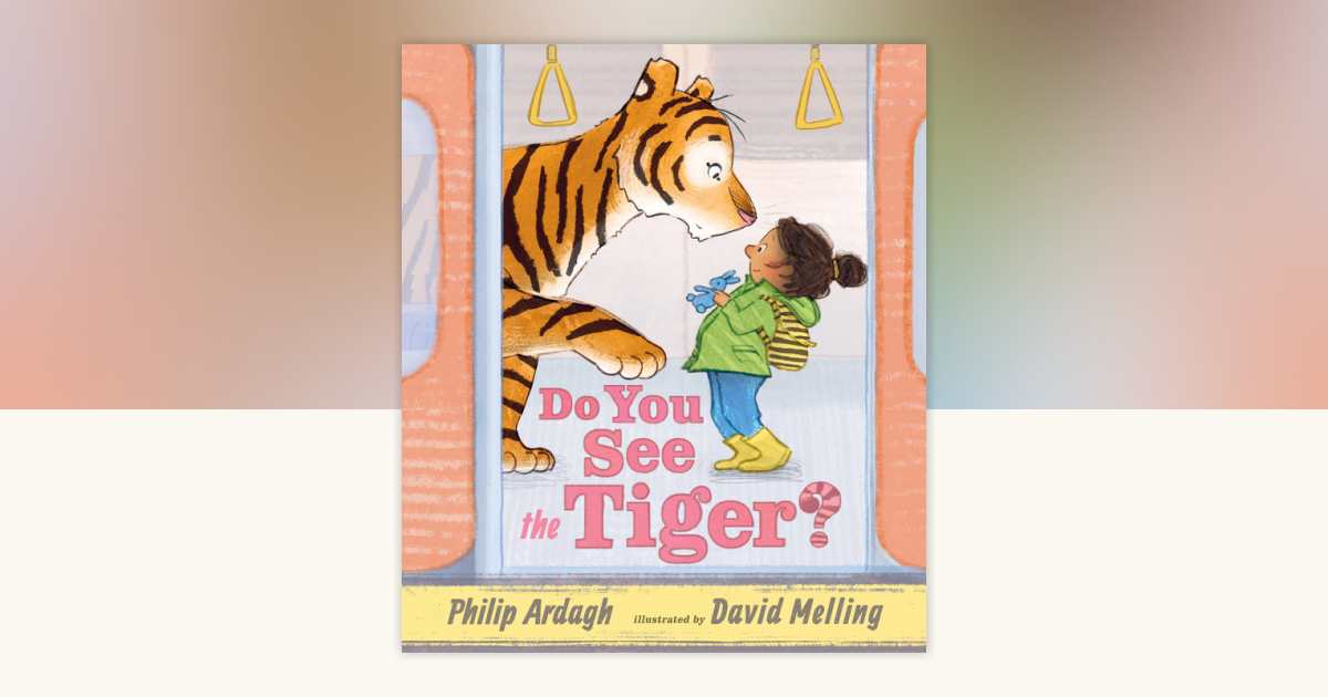 Do You See the Tiger? by Philip Ardagh: 9781536242904 ...
