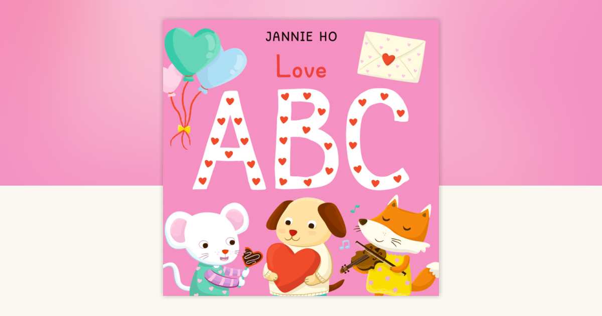 Love ABC by Jannie Ho: 9781536246698 | PenguinRandomHouse.com: Books