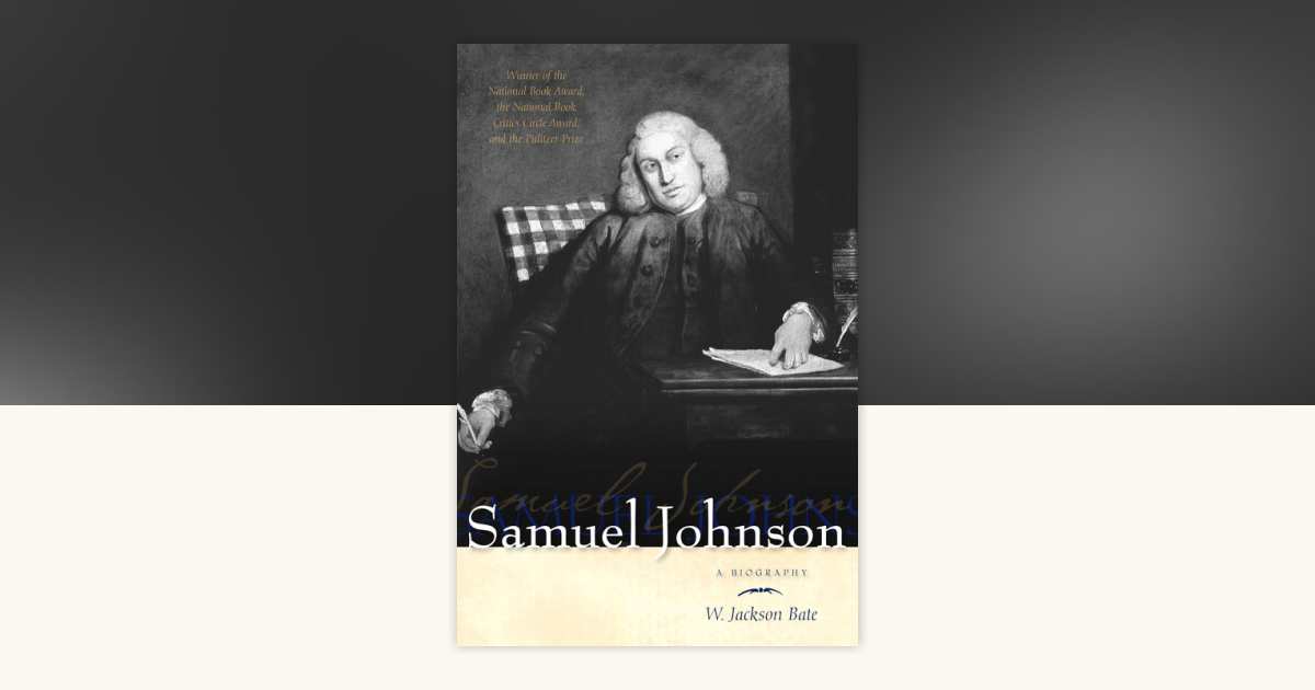 Samuel Johnson by W. Jackson Bate: 9781582435244 | PenguinRandomHouse ...