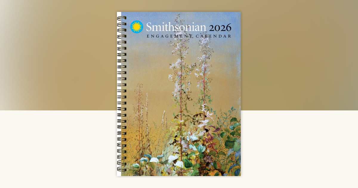 Smithsonian Engagement Calendar 2026 by Smithsonian Institution ...