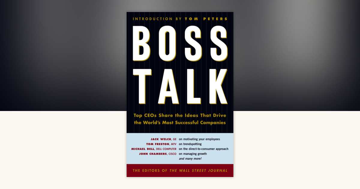 Boss Talk by Wall Street Journal: 9781588362193 | PenguinRandomHouse ...