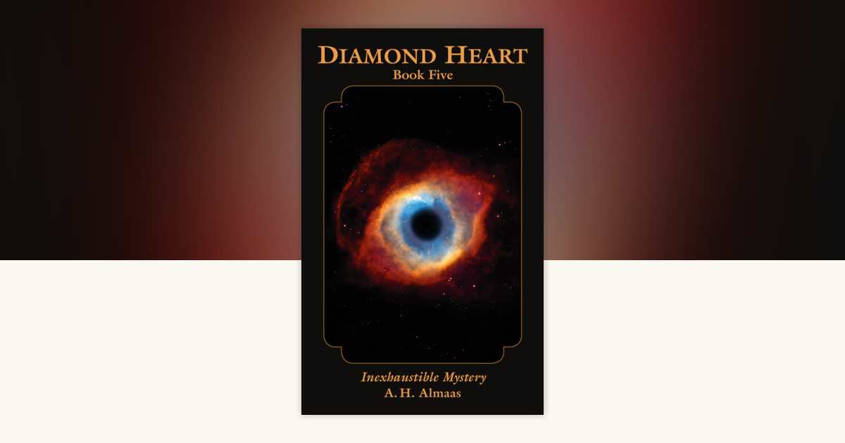 Diamond Heart: Book Five by A. H. Almaas: 9781590309063 ...
