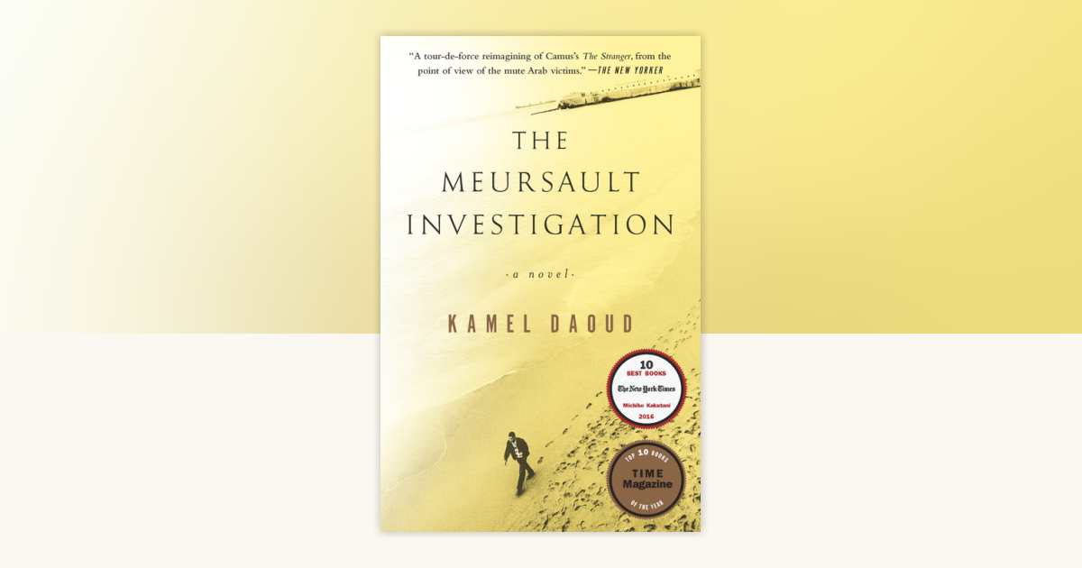 The Meursault Investigation by Kamel Daoud: 9781590517512 ...