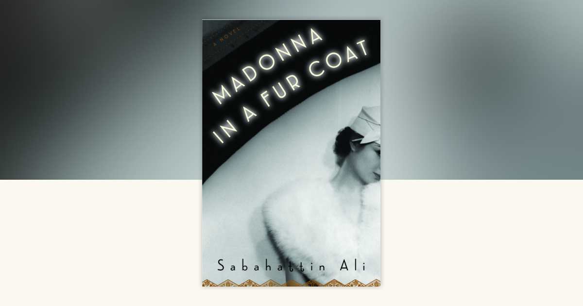 Madonna in a Fur Coat by Sabahattin Ali: 9781590518809 ...