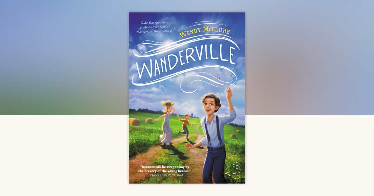 Wanderville by Wendy McClure: 9781595147011 | PenguinRandomHouse.com: Books