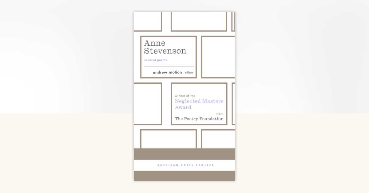 Anne Stevenson: Selected Poems by Anne Stevenson: 9781598530193 ...