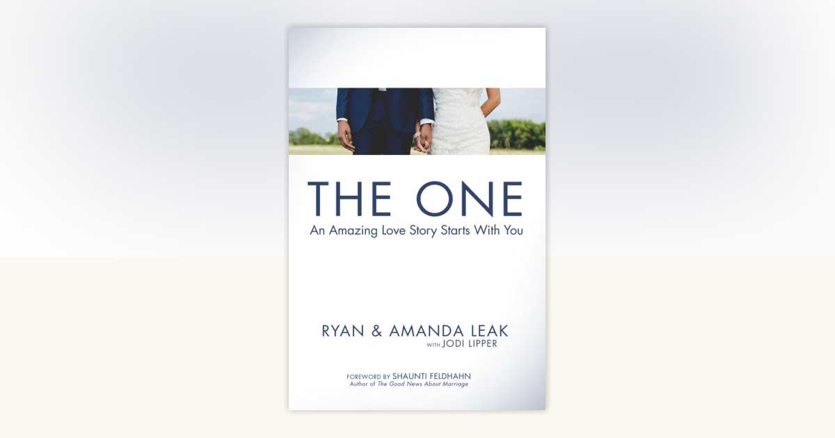 The One by Ryan Leak, Amanda Leak, Jodi Lipper: 9781601427465 ...