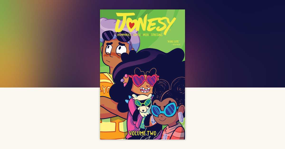 Jonesy Vol. 2 by Sam Humphries: 9781608869992 | PenguinRandomHouse.com ...