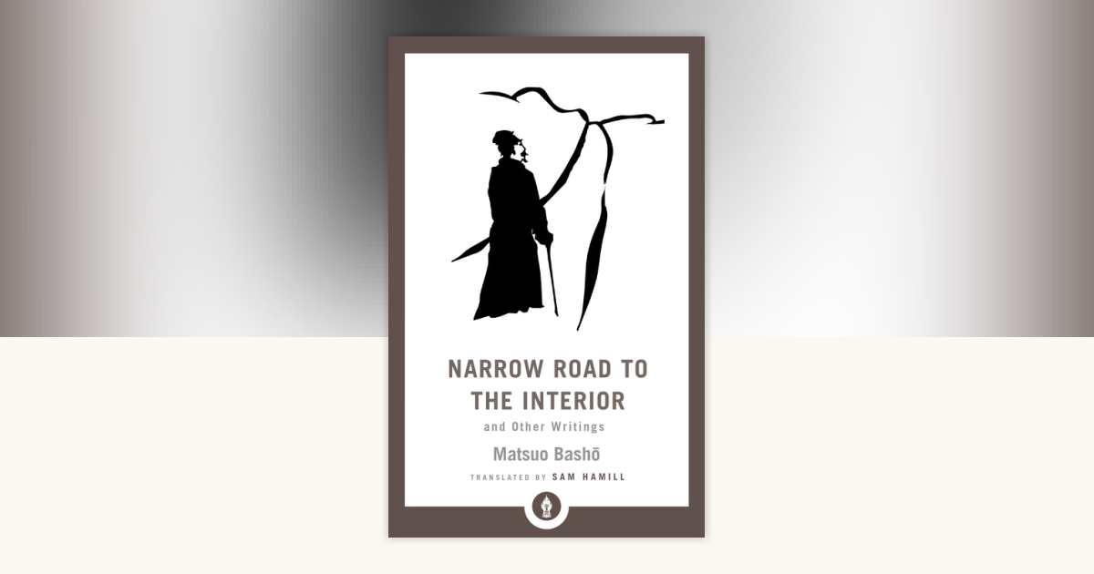 Narrow Road to the Interior by Matsuo Basho: 9781611806892 ...