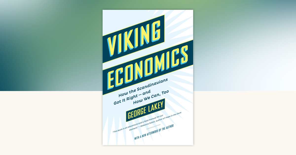Viking Economics by George Lakey: 9781612196213 | PenguinRandomHouse ...