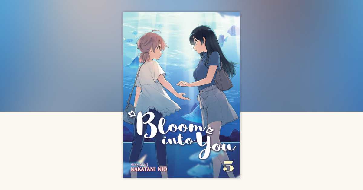 Bloom into You Vol. 5 by Nakatani Nio: 9781626928022 ...