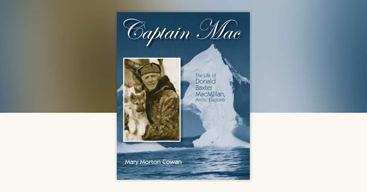 Captain Mac by Mary Morton Cowan: 9781629791746 | PenguinRandomHouse ...