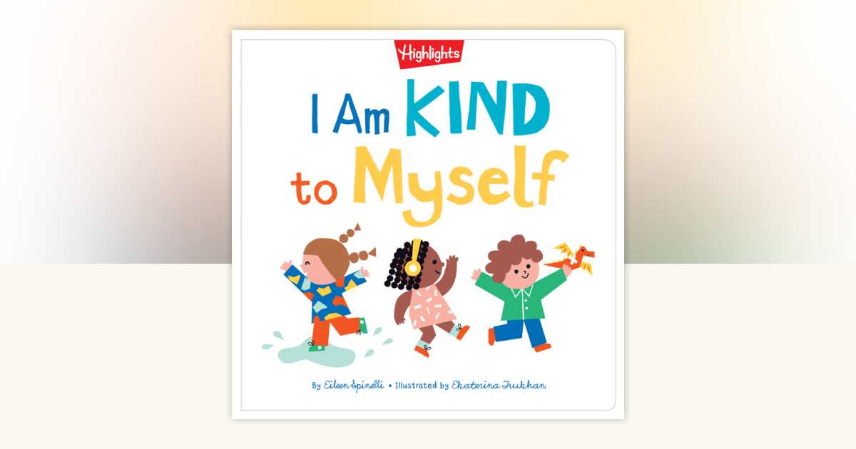 I Am Kind to Myself by Eileen Spinelli: 9781639620722 ...