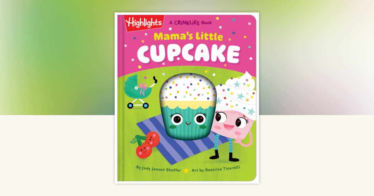 Mama's Little Cupcake by Jody Jensen Shaffer: 9781639626175 ...