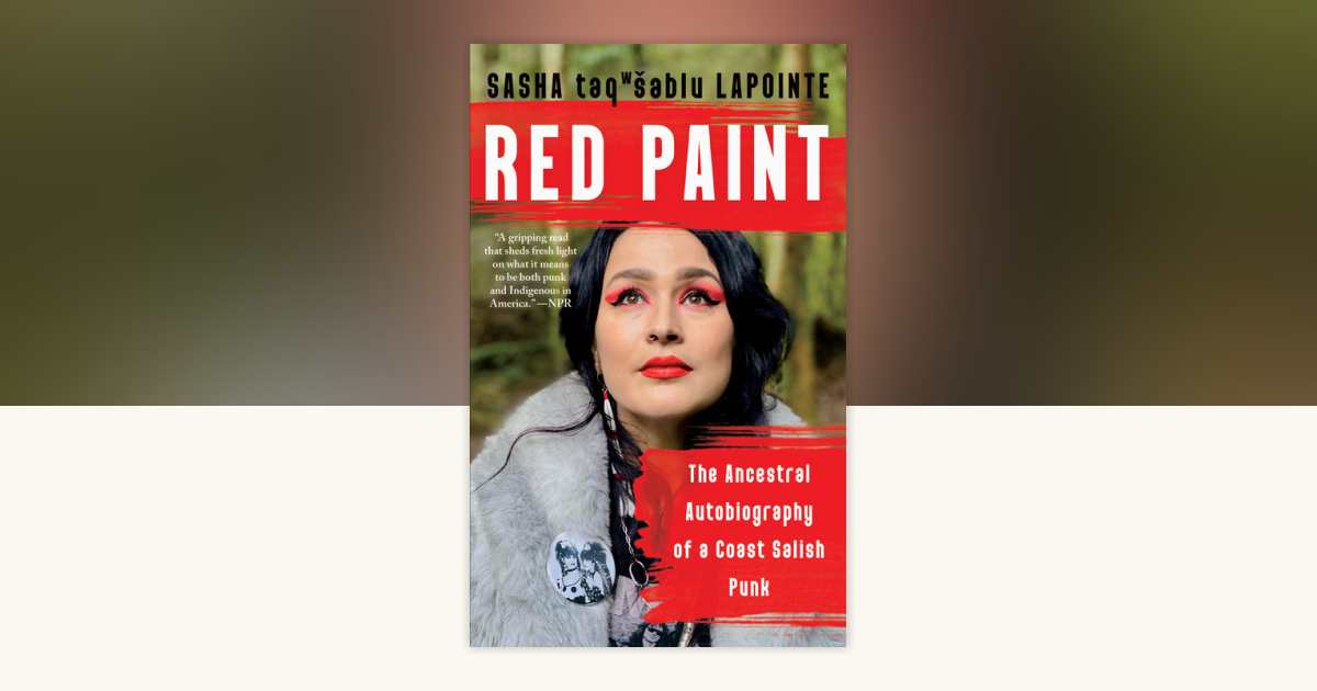Red Paint by Sasha LaPointe: 9781640095885 | PenguinRandomHouse.com: Books