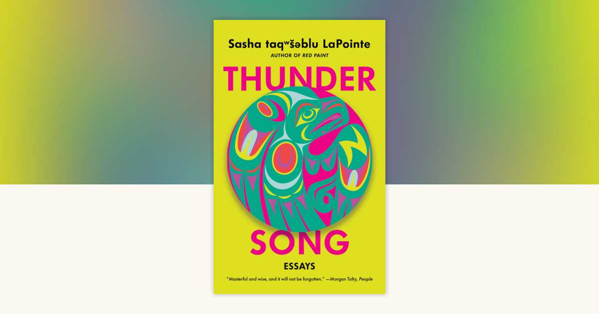 Thunder Song by Sasha LaPointe: 9781640096943 | PenguinRandomHouse.com ...