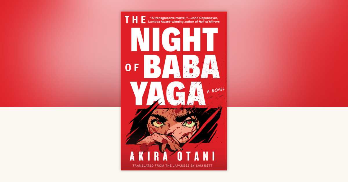 The Night of Baba Yaga by Akira Otani: 9781641297066 ...