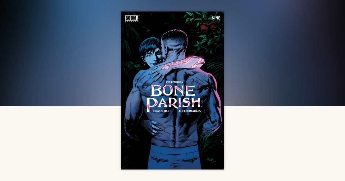 Bone Parish #9 by Cullen Bunn: 9781641446808 | PenguinRandomHouse.com ...