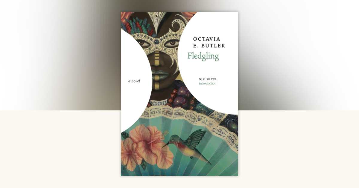 Fledgling by Octavia E. Butler: 9781644211298 | PenguinRandomHouse.com ...