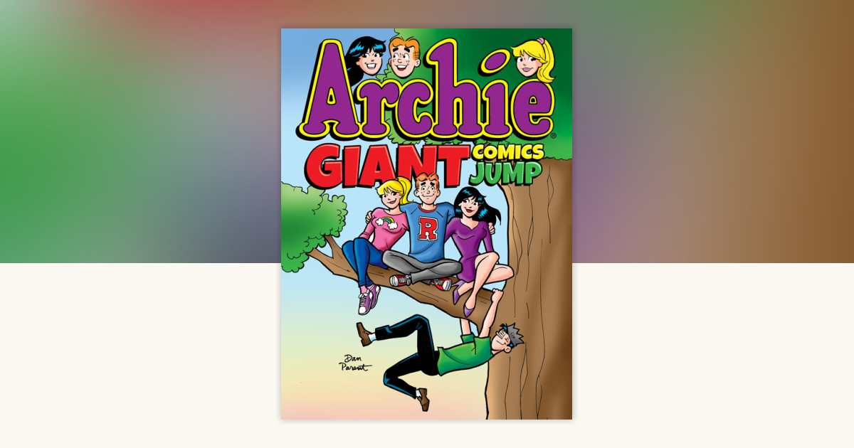 Archie Giant Comics Jump by Archie Superstars: 9781645769903 ...