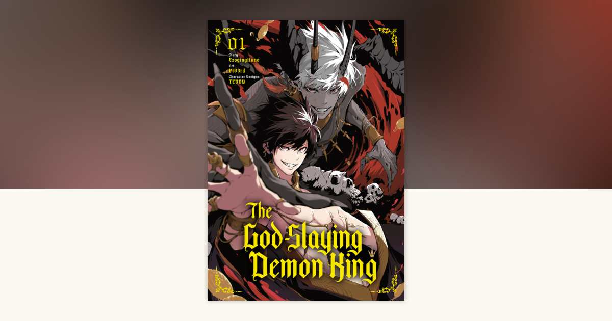 The God-Slaying Demon King 01 by Ezogingitune, PIG3rd, Teddy ...