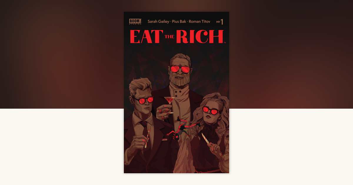 Eat the Rich #1 by Sarah Gailey: 9781646685325 | PenguinRandomHouse.com ...