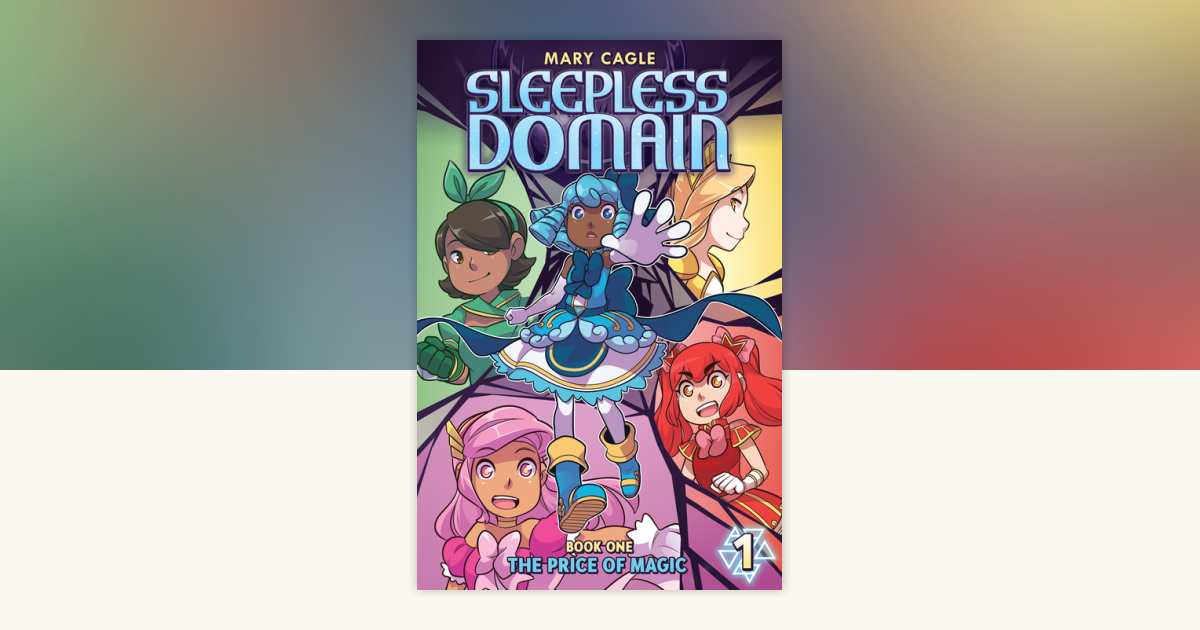 Sleepless Domain - Book One: The Price of Magic by Mary Cagle ...