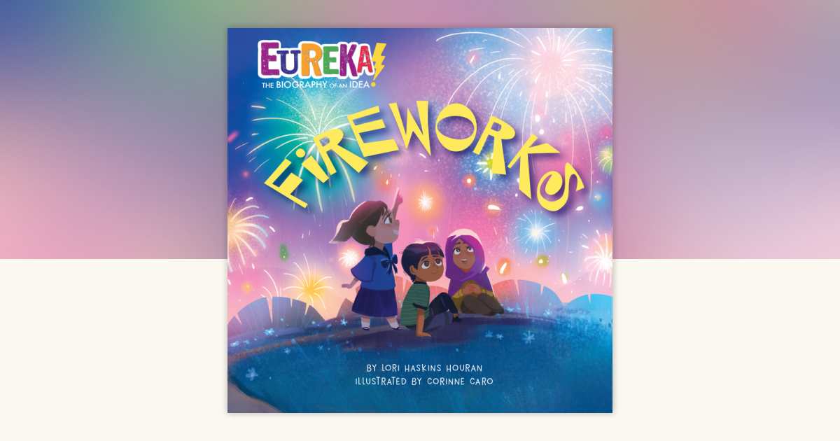 Fireworks by Lori Haskins Houran: 9781662670541 | PenguinRandomHouse ...