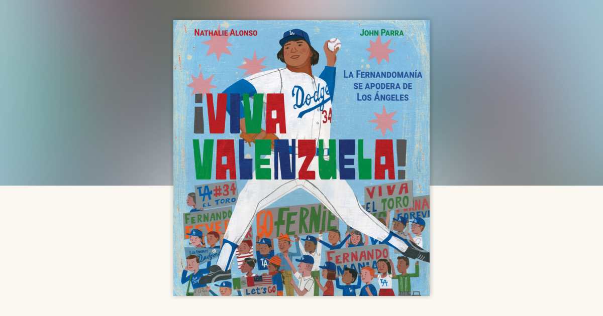¡Viva Valenzuela! (Spanish) by Nathalie Alonso: 9781662681363 ...