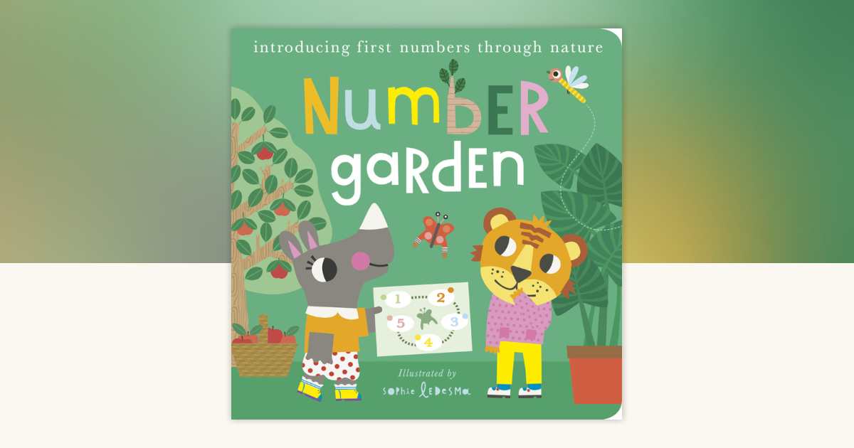 Number Garden by Isabel Otter: 9781664351394 | PenguinRandomHouse.com ...