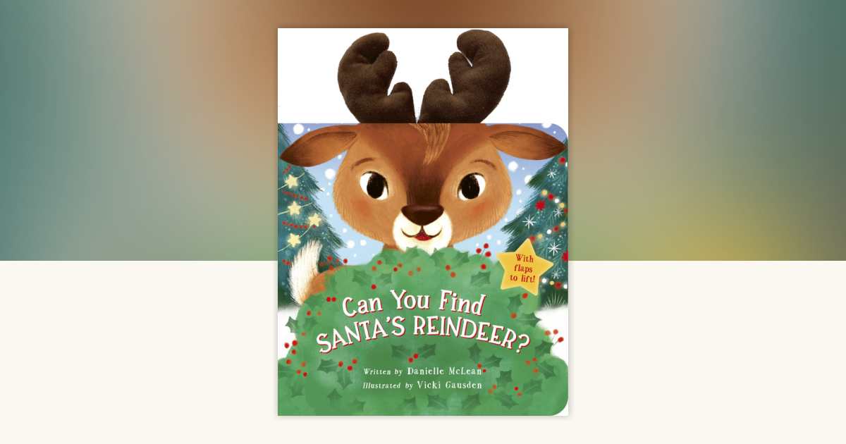 Can You Find Santa's Reindeer? by Danielle McLean: 9781664352032 ...