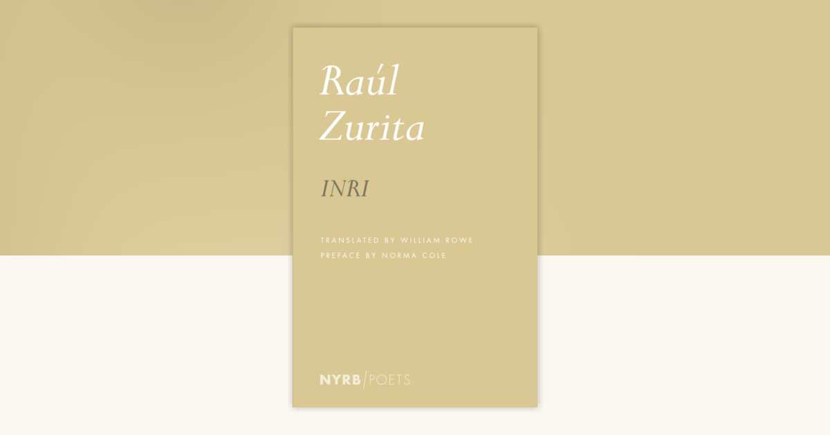INRI by Raúl Zurita: 9781681372785 | PenguinRandomHouse.com: Books