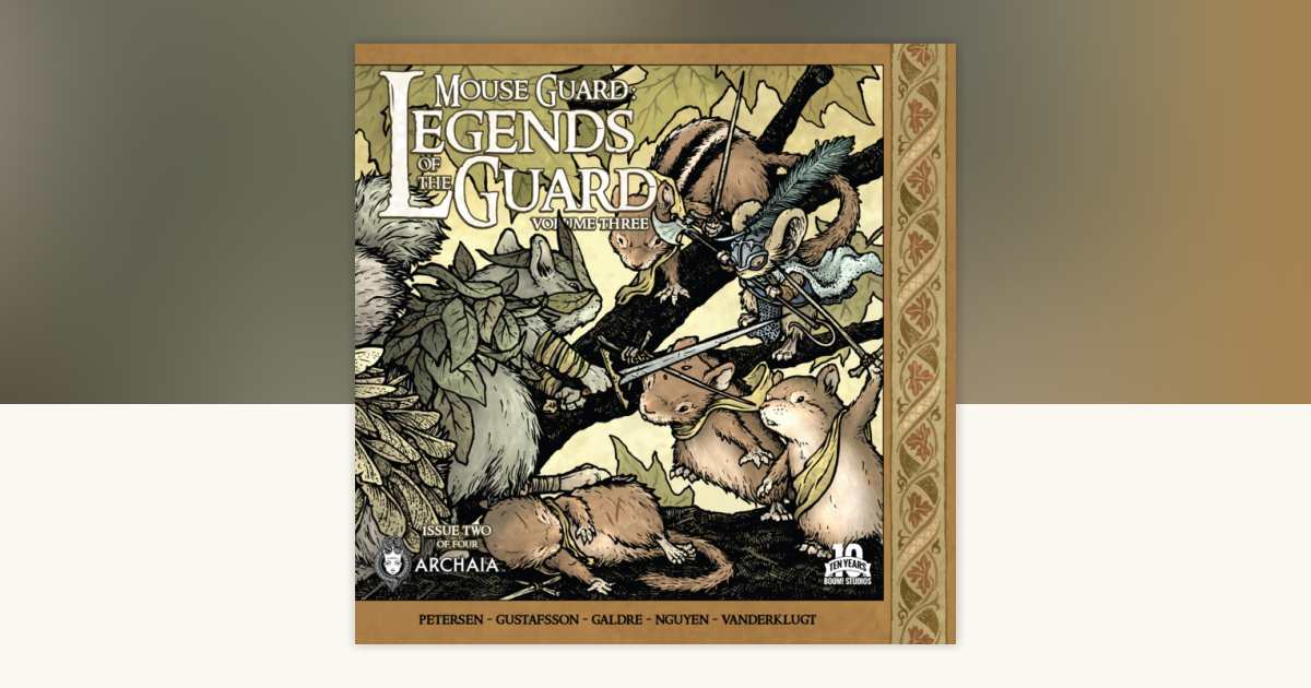 Mouse Guard Legends of the Guard Vol. 3 #2 by David Petersen ...