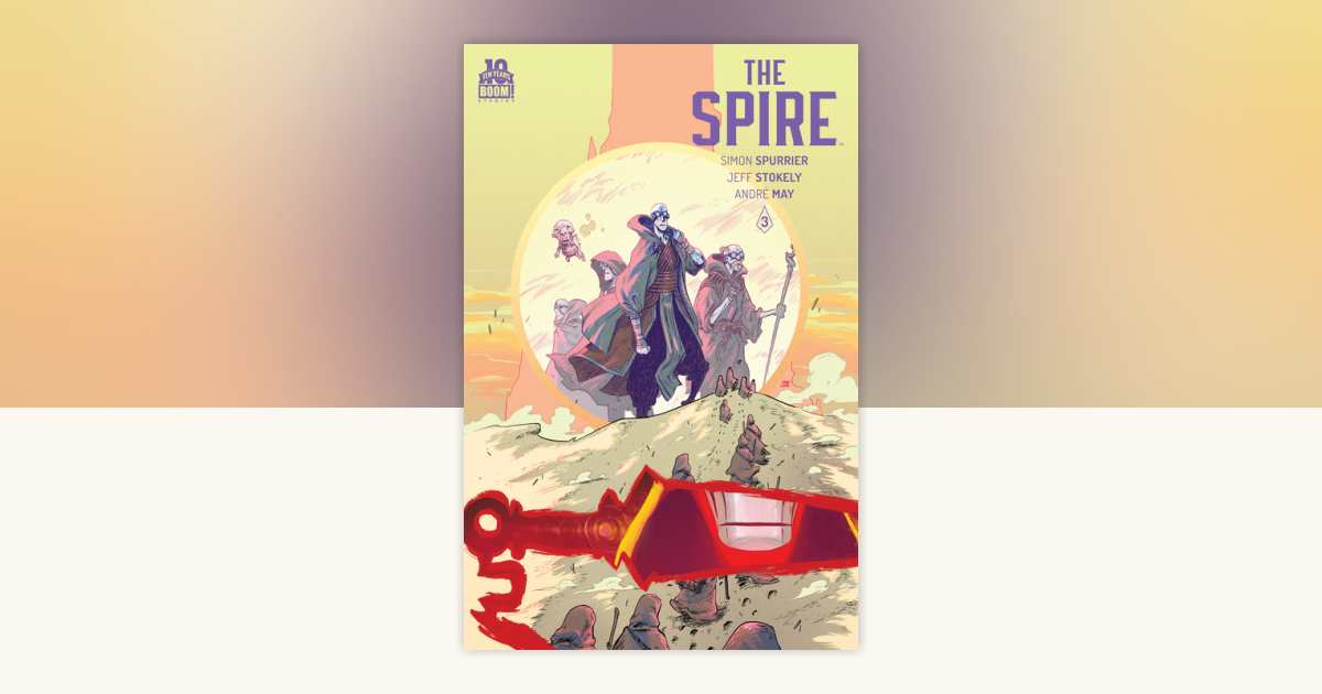 The Spire #3 by Simon Spurrier: 9781681595528 | PenguinRandomHouse.com ...