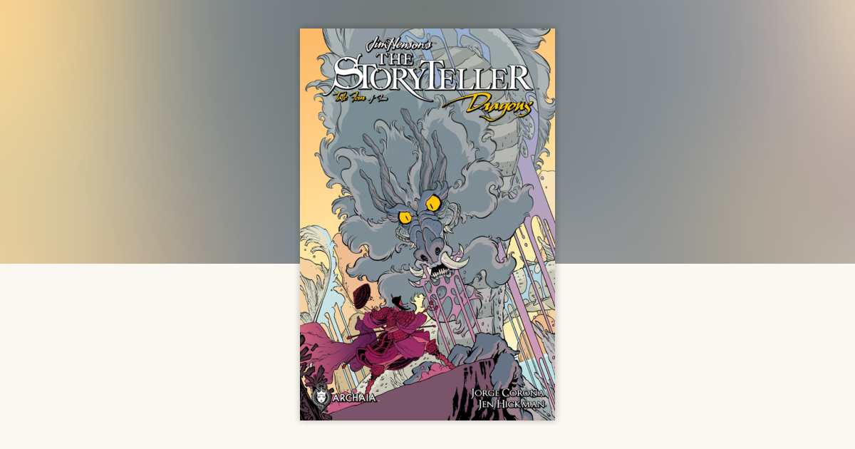 Jim Henson's Storyteller: Dragons #4 by Daniel Bayliss, Hannah ...