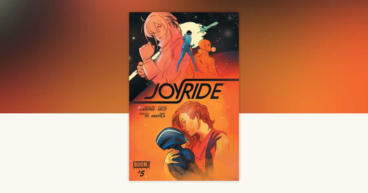 Joyride #5 by Jackson Lanzing, Collin Kelly: 9781681599045 ...