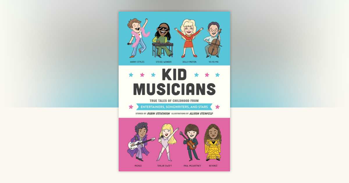 Kid Musicians by Robin Stevenson: 9781683693918 | PenguinRandomHouse ...