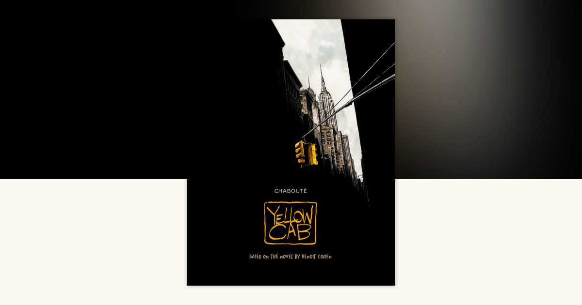Yellow Cab by Benoît Cohen: 9781684058921 | PenguinRandomHouse.com: Books